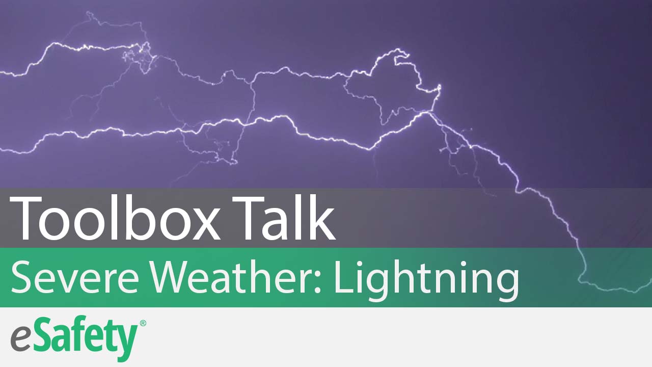 Severe Weather: Lightning - eSafety Training